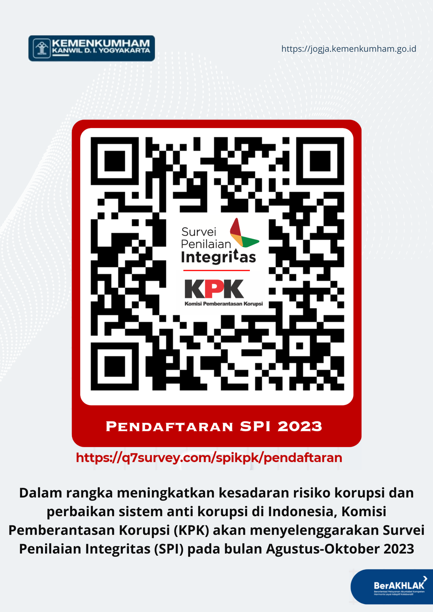 Sukseskan Survei Penilaian Integritas (SPI) KPK 2023
